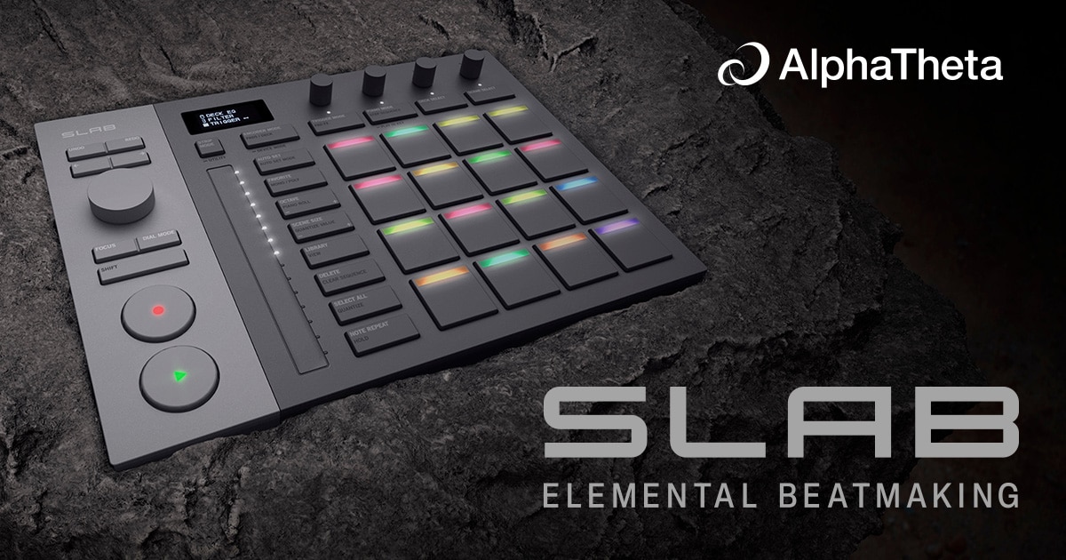AlphaThetaよりSerato Studio専用MIDI Padコントローラー「SLAB」発売！｜サウンドハウス