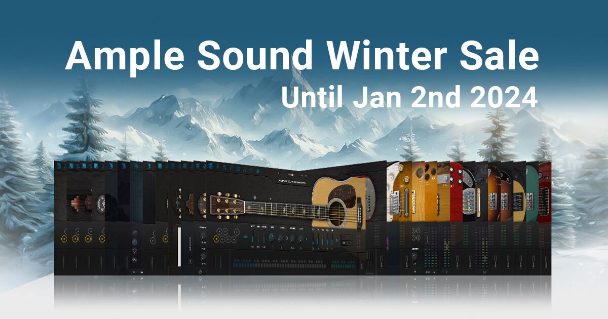 AMPLE SOUNDウィンターセール開催中！｜サウンドハウス