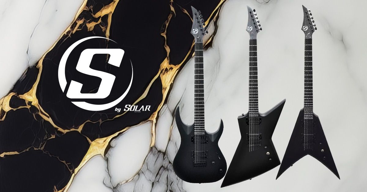 SOLAR GUITARSのエントリーライン「S by Solar」取扱開始！｜サウンドハウス
