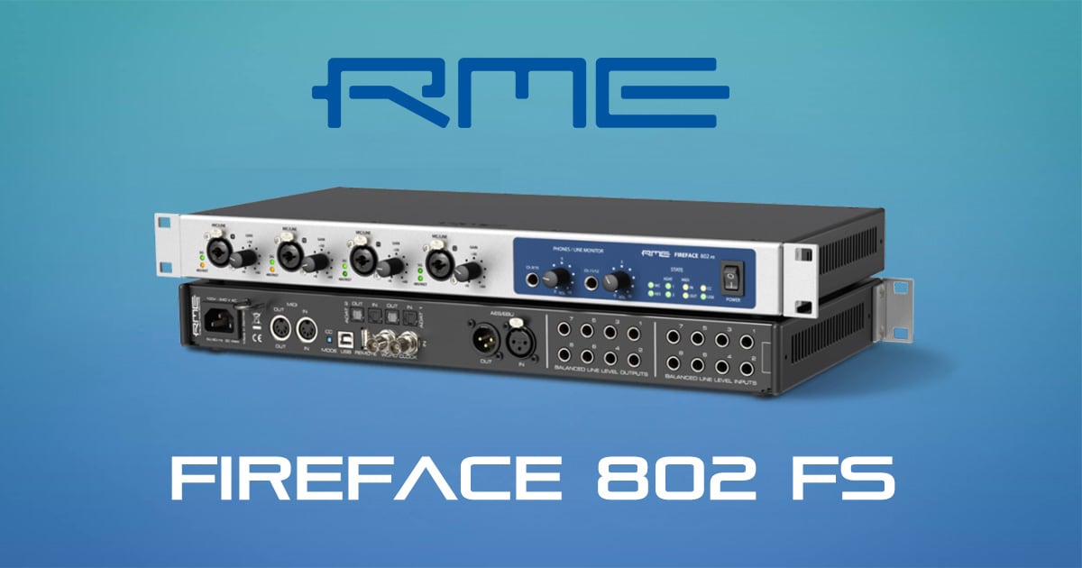 【新製品】RME「Fireface 802 FS」販売開始｜サウンドハウス
