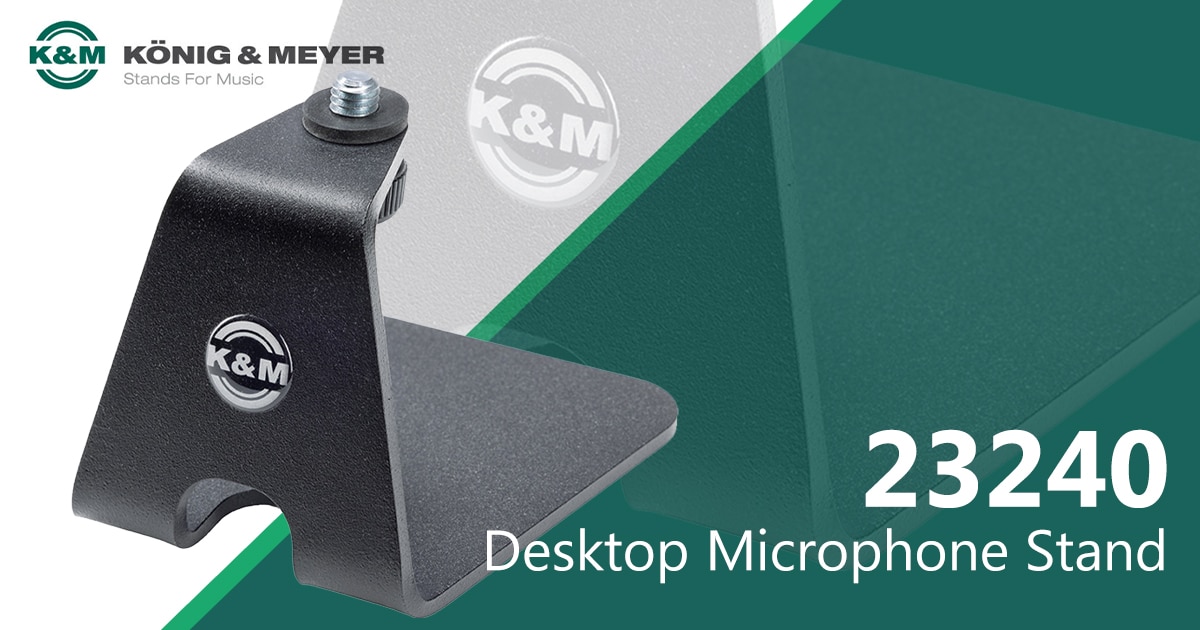 K&Mコンパクト＆軽量な卓上マイクスタンド「23240」新発売！｜サウンドハウス