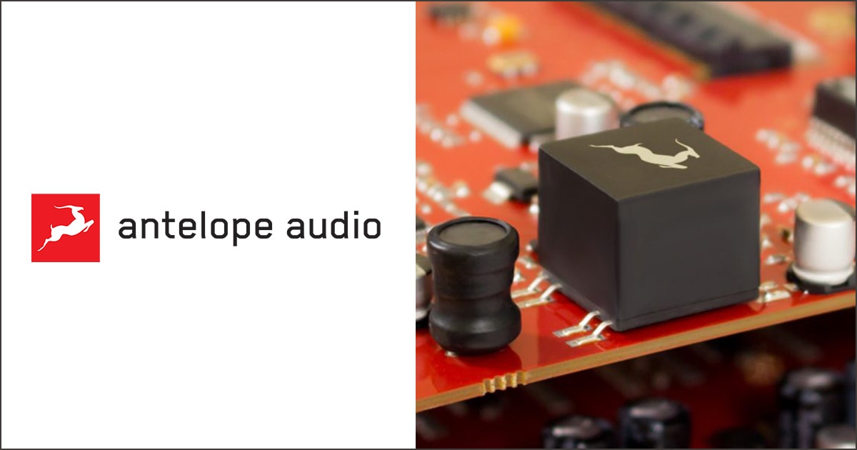 ANTELOPE AUDIO 特集｜サウンドハウス