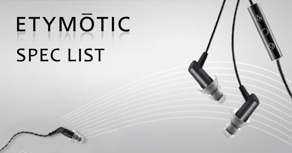 ETYMOTIC RESEARCH スペック一覧｜サウンドハウス